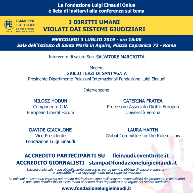 I diritti umani violati dai sistemi giudiziari - Fondazione Luigi Einaudi