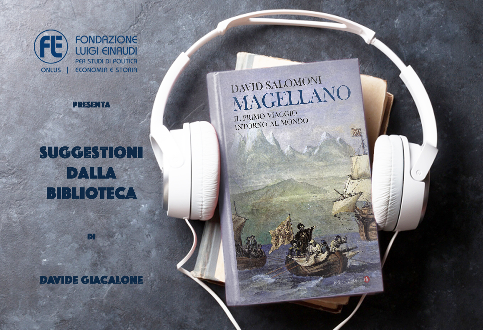 David Salomoni – Magellano - Fondazione Luigi Einaudi